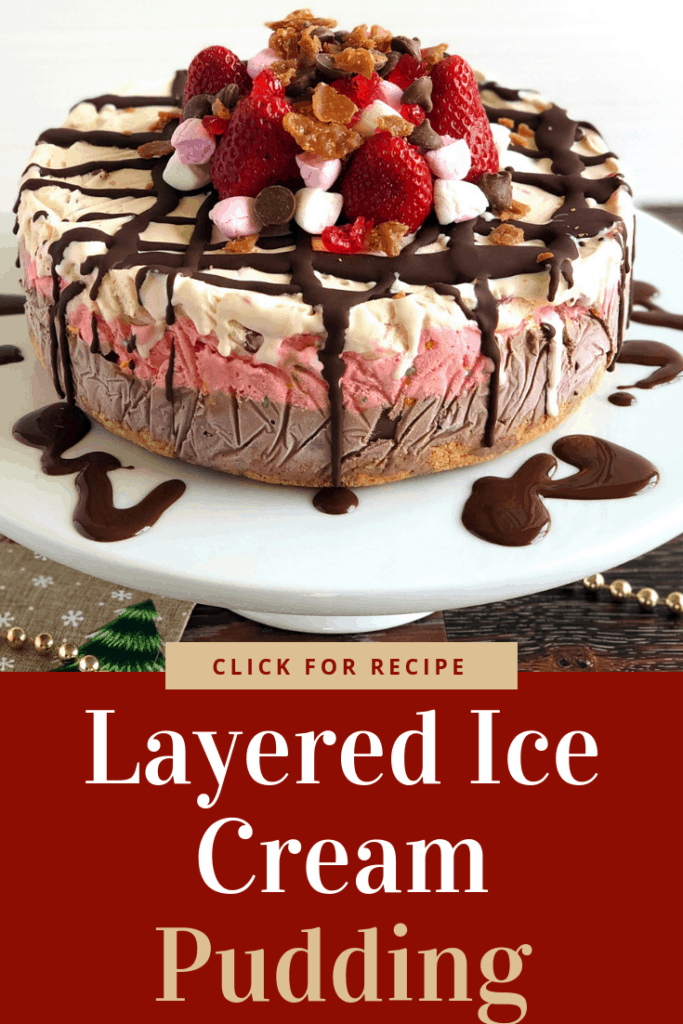 Layered Ice Cream Pudding - Just a Mum's Kitchen