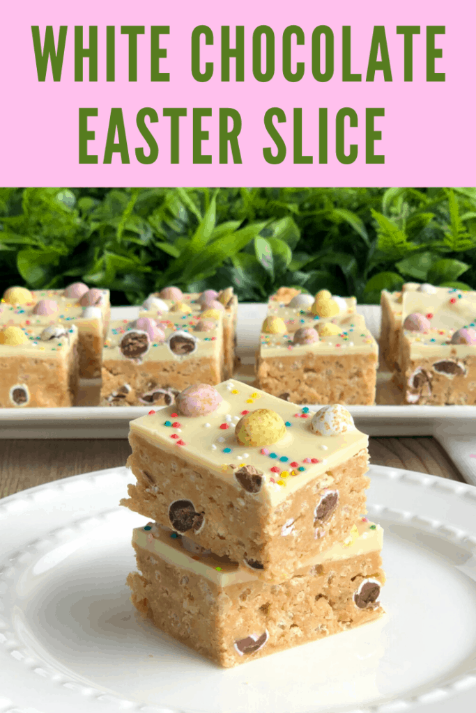 White Chocolate Easter Slice - Just a Mum's Kitchen