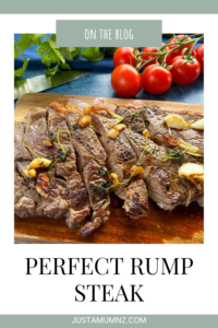 How to Cook The Perfect Rump Steak - Just a Mum's Kitchen